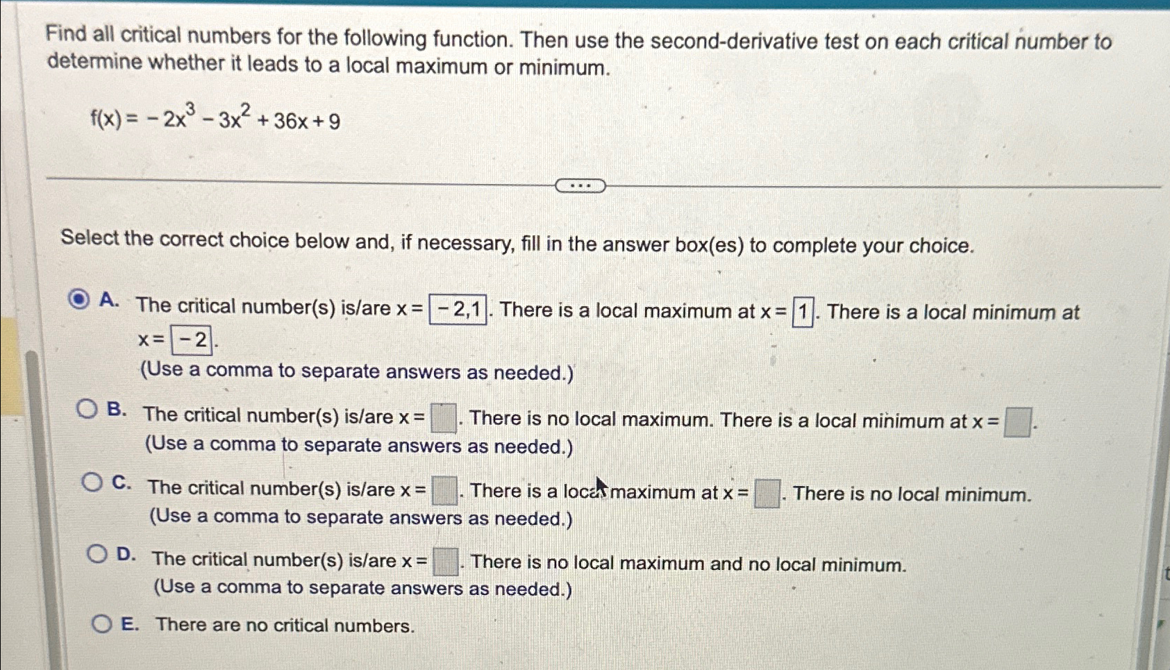 Solved Find all critical numbers for the following function. | Chegg.com