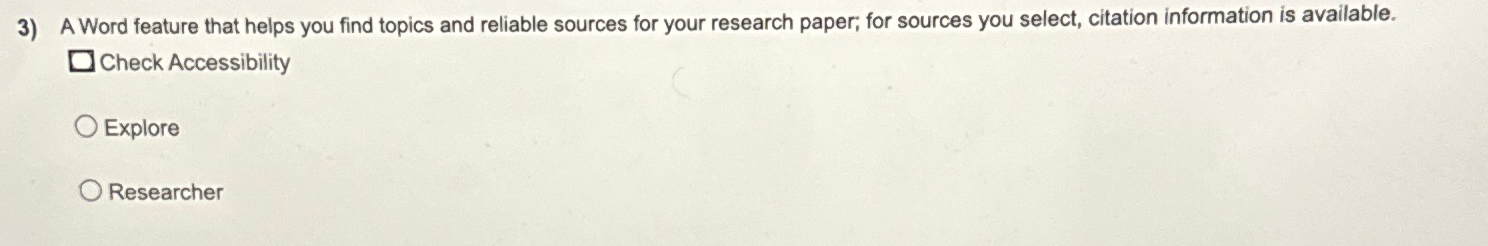 Solved A Word feature that helps you find topics and | Chegg.com