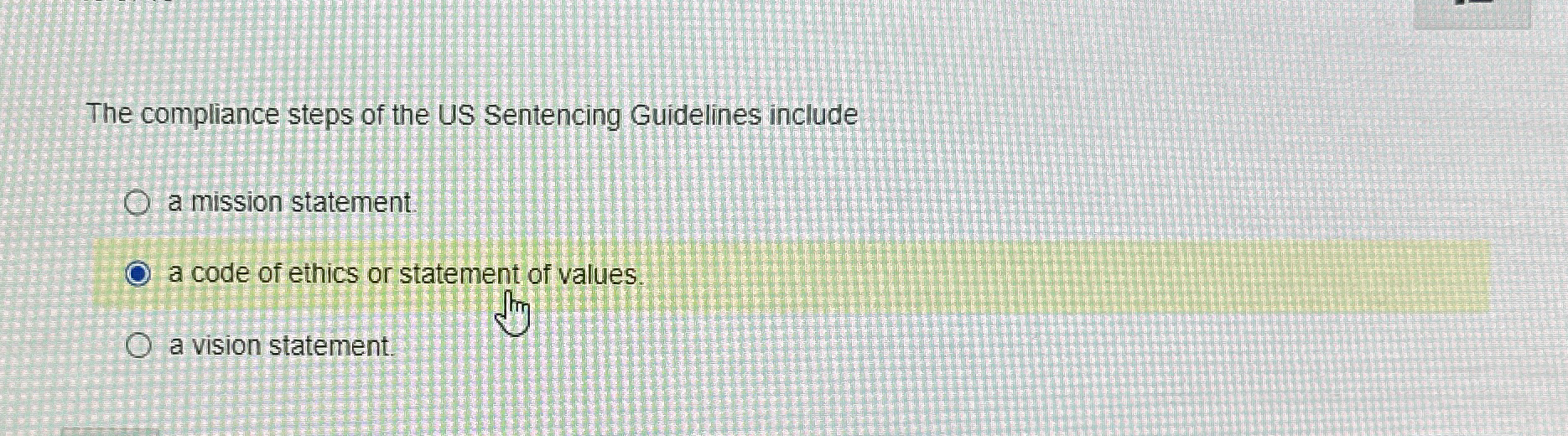Solved The compliance steps of the US Sentencing Guidelines | Chegg.com