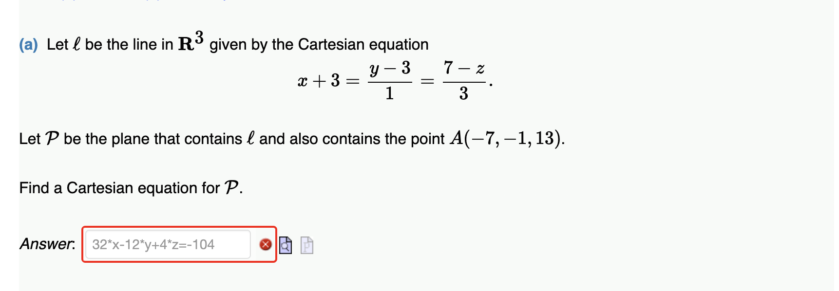 Solved (a) ﻿Let l ﻿be the line in R3 ﻿given by the Cartesian | Chegg.com