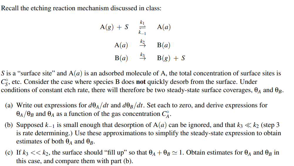 Solved Recall the etching reaction mechanism discussed in | Chegg.com