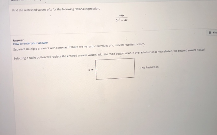 Solved Find the restricted values of x for the following | Chegg.com
