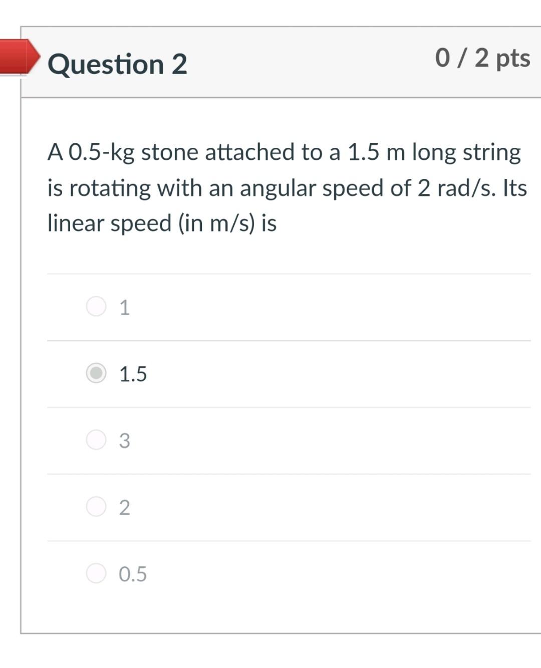 Solved A 0.5-kg stone attached to a 1.5 m long string is | Chegg.com