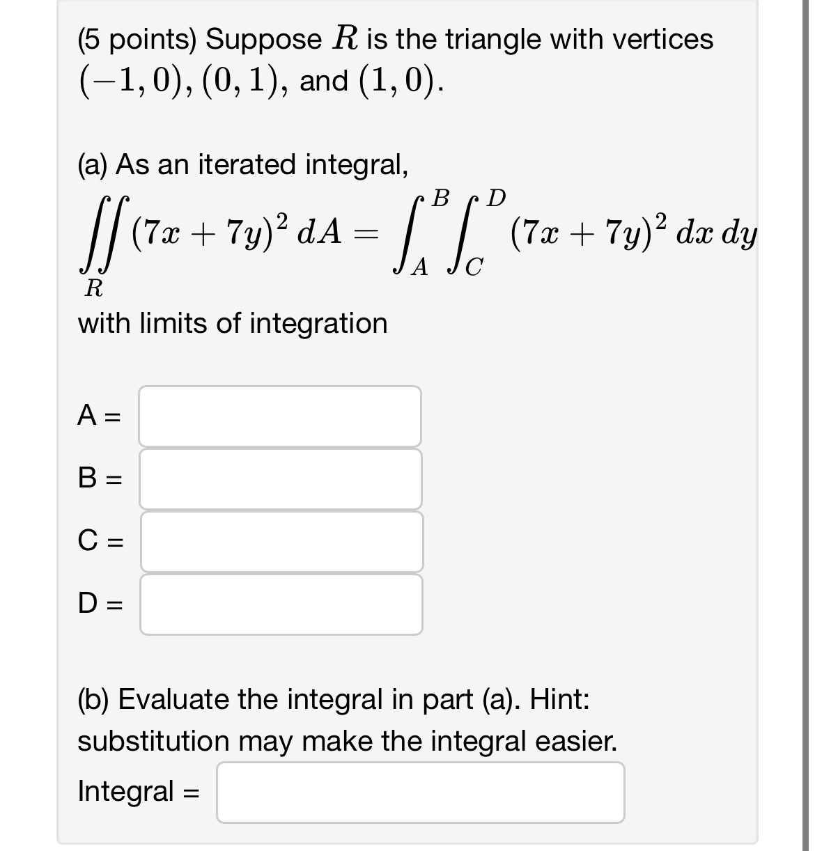 Solved (5 ﻿points) ﻿Suppose R ﻿is the triangle with vertices | Chegg.com