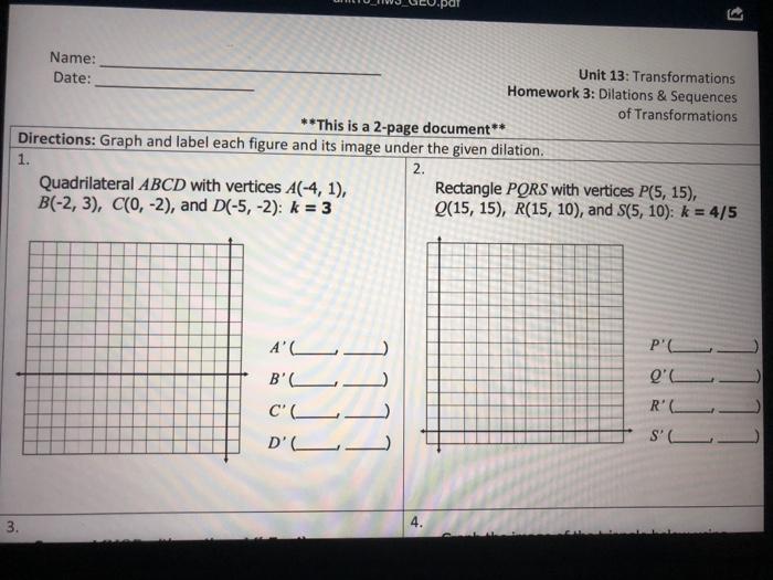 Solved Name: Unit 13: Transformations Date: Homework 3: | Chegg.com