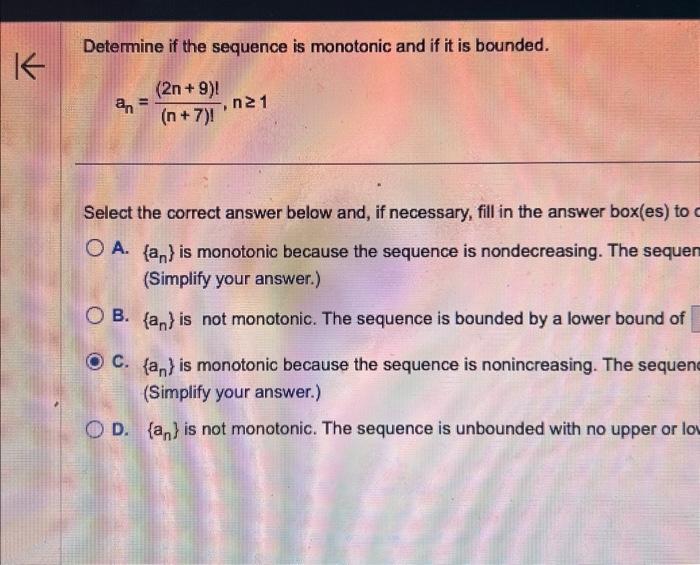 Solved Determine If The Sequence Is Monotonic And If It Is