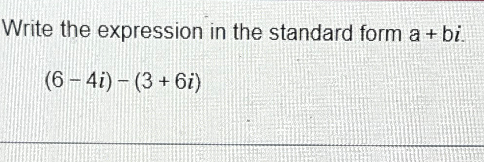 Solved Write the expression in the standard form | Chegg.com
