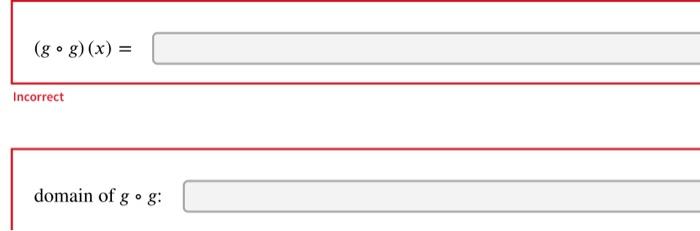 Solved (Give your answers for domains as intervals in the | Chegg.com