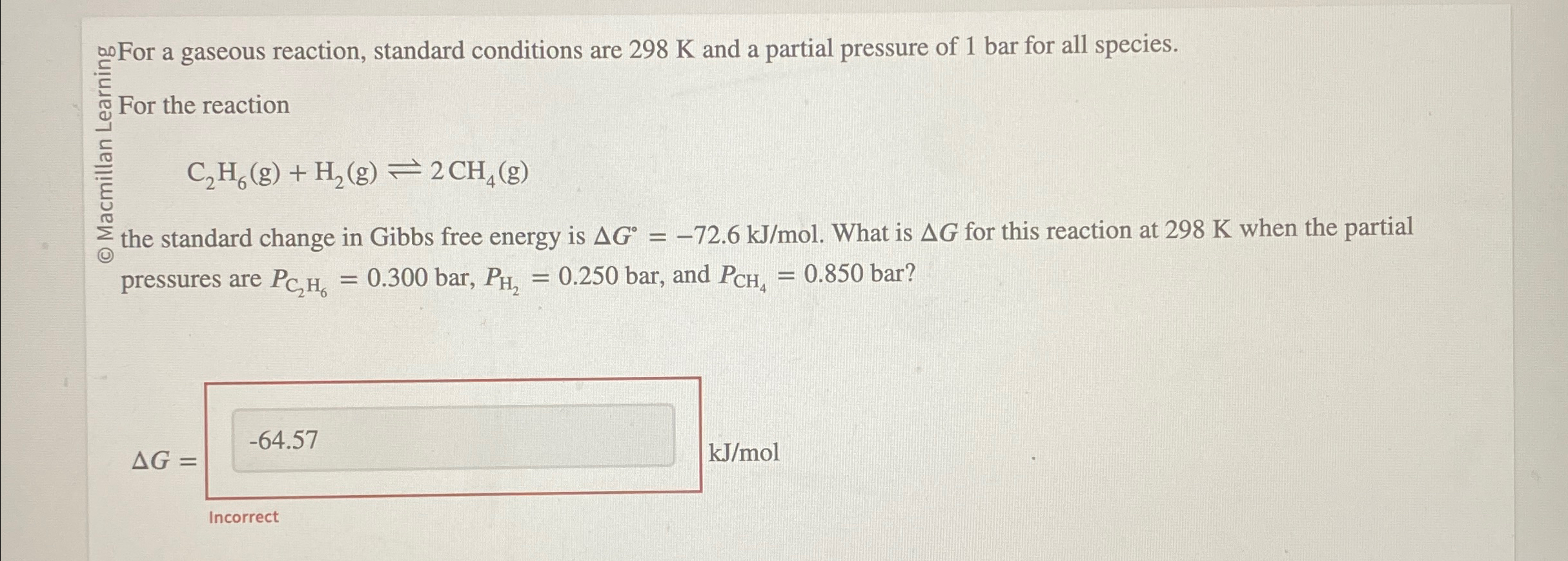 Solved ?20 ﻿For a gaseous reaction, standard conditions are | Chegg.com