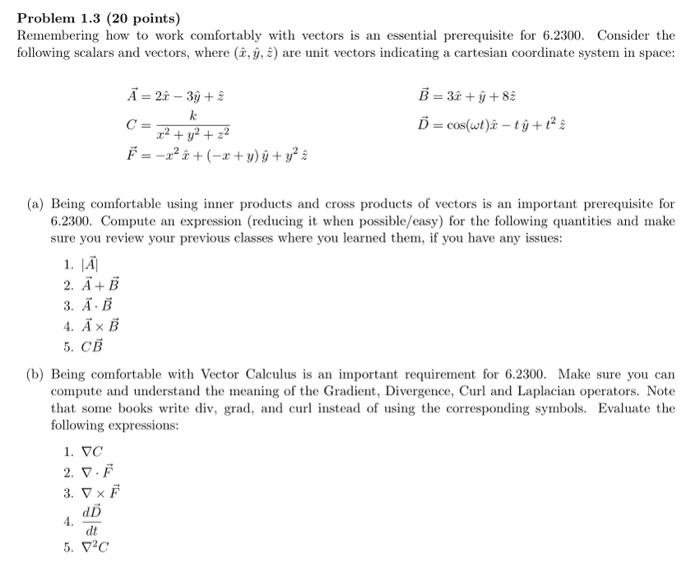 Solved Problem 1.3 (20 points) Remembering how to work | Chegg.com
