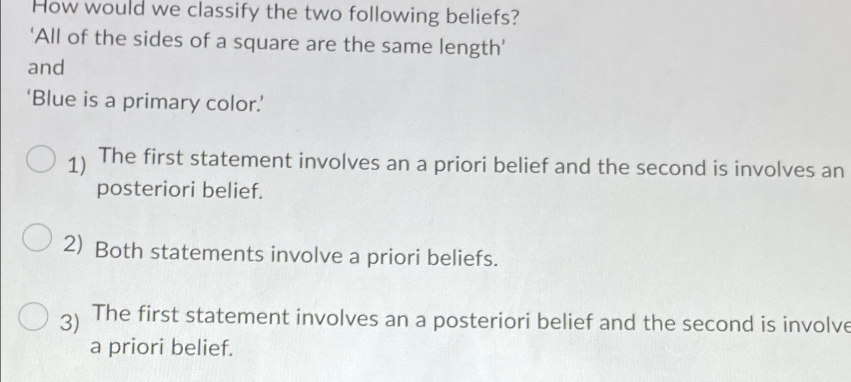 Solved How would we classify the two following beliefs?'All | Chegg.com