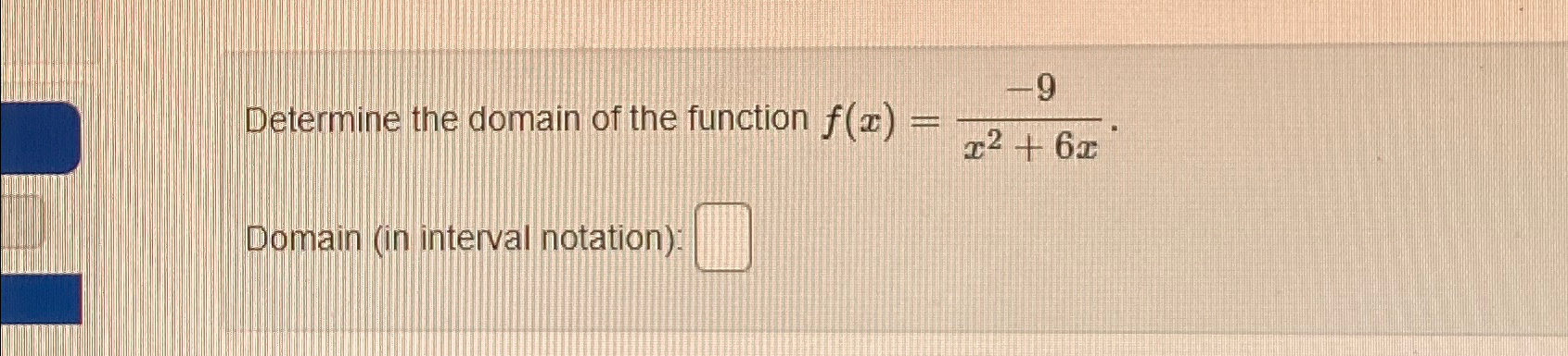 Solved Determine the domain of the function | Chegg.com