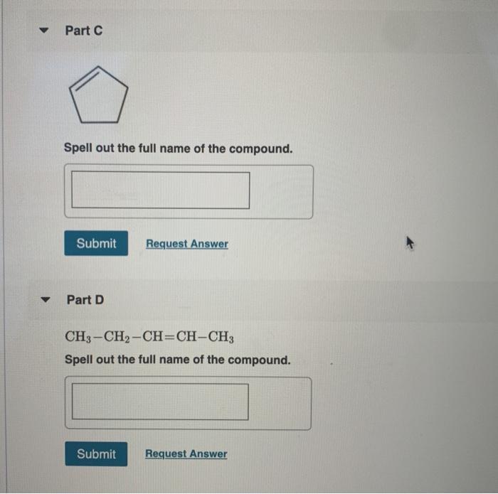Solved Part A H,C=CH-CH2-CH3 Spell out the full name of the | Chegg.com