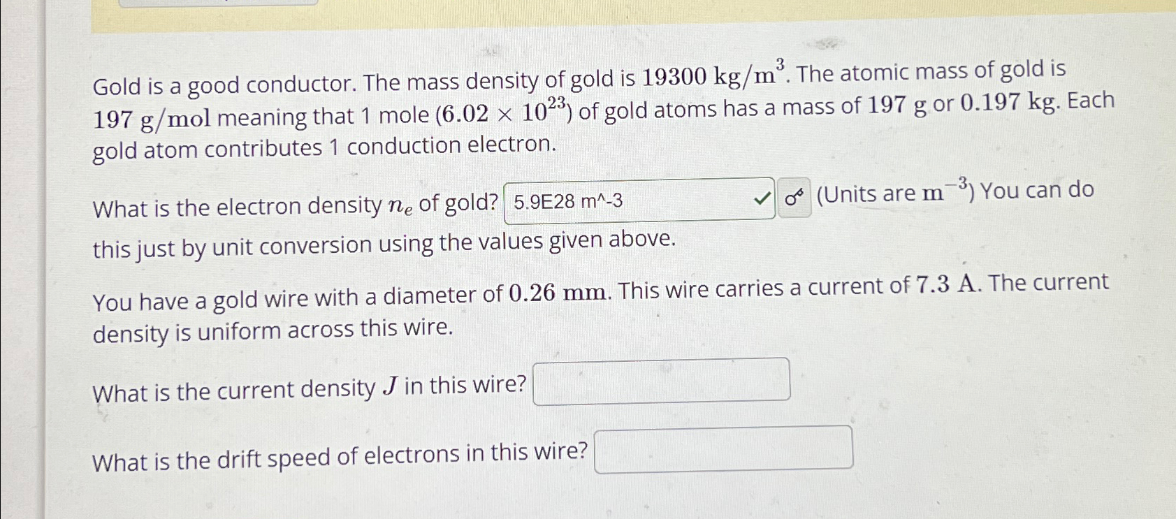 Solved Gold is a good conductor. The mass density of gold is | Chegg.com