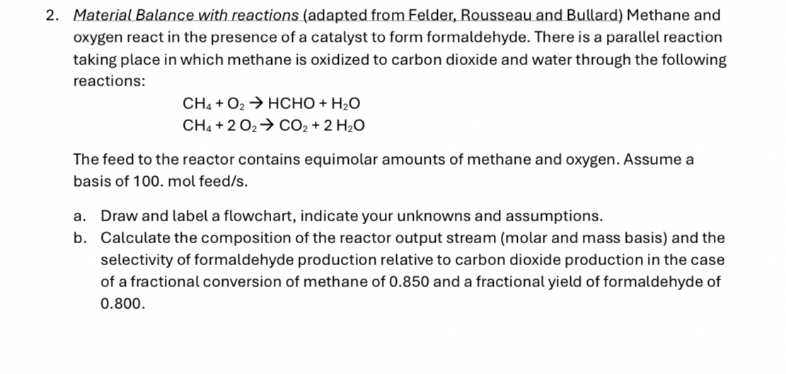 Material Balance with reactions (adapted from Felder, | Chegg.com