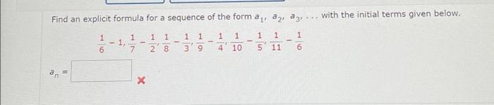 Solved Find an explicit formula for a sequence of the form | Chegg.com
