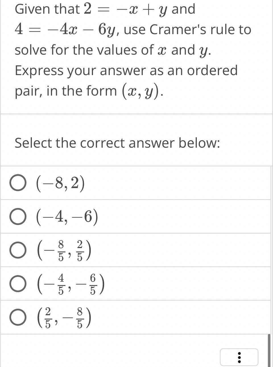 Solved Given that 2=-x+y ﻿and 4=-4x-6y, ﻿use Cramer's rule | Chegg.com