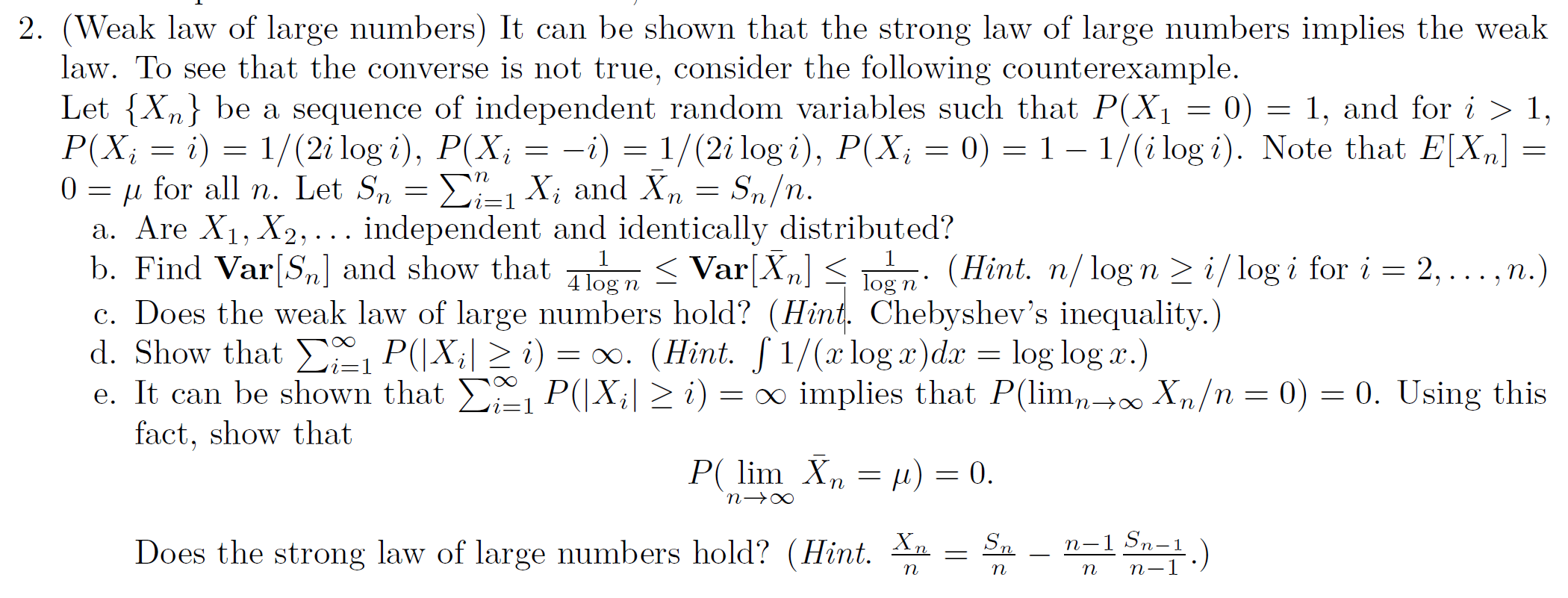 Solved (Weak law of large numbers) ﻿It can be shown that the | Chegg.com