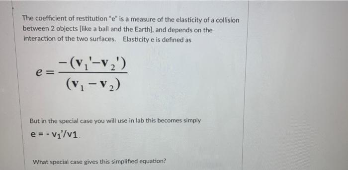 Solved The coefficient of restitution "e" is a measure of | Chegg.com