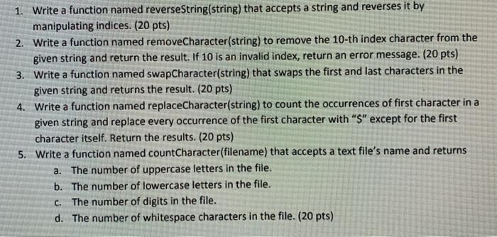 Solved 1. Write a function named reverseString(string) that | Chegg.com