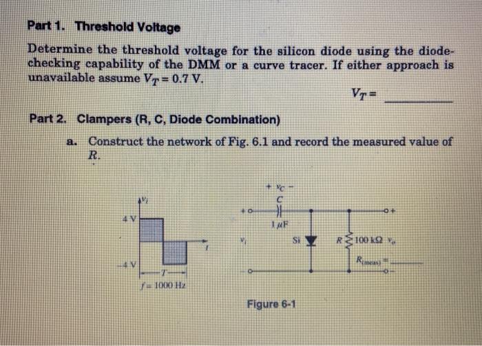 Solved Part 1. Threshold Voltage Determine the threshold | Chegg.com