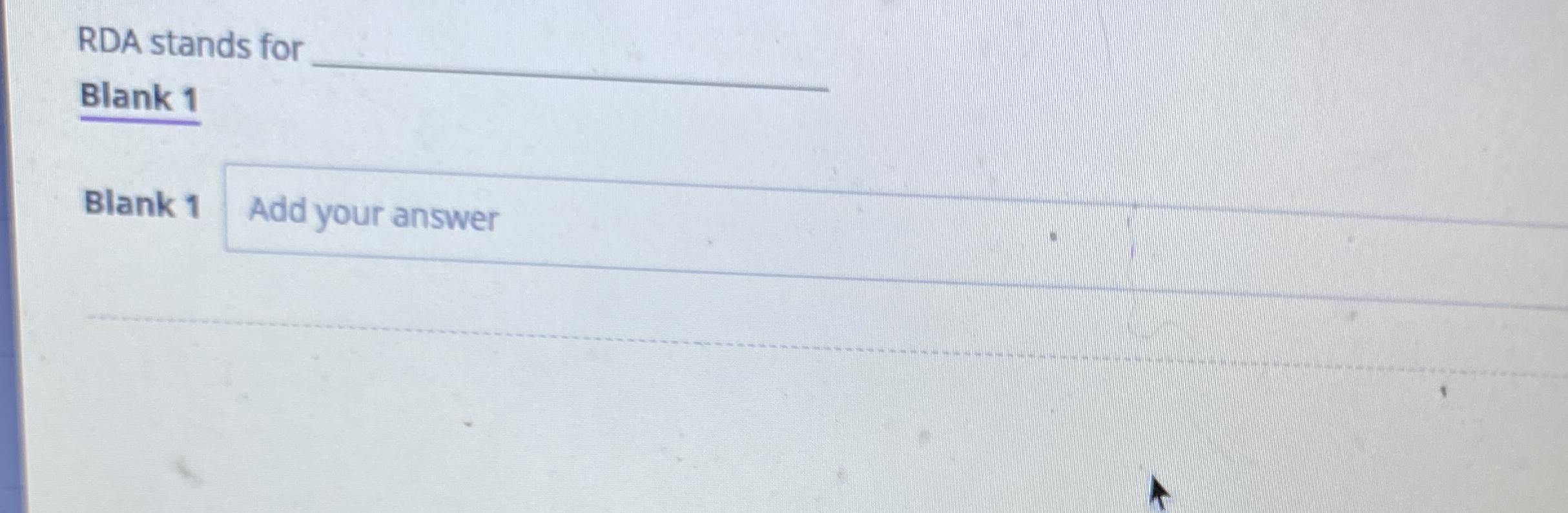 Solved RDA stands forBlank 1Blank 1Add your answer | Chegg.com