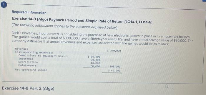 Solved Exercise 14-8 (Algo) Payback Period and Simple Rate | Chegg.com