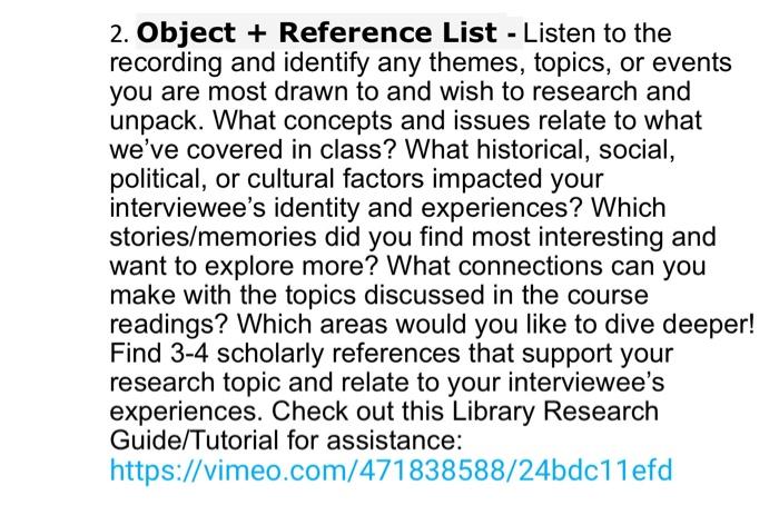 Solved 2. Object + Reference List - Listen to the recording | Chegg.com