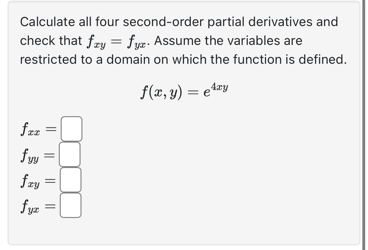 Solved Calculate all four second-order partial derivatives | Chegg.com