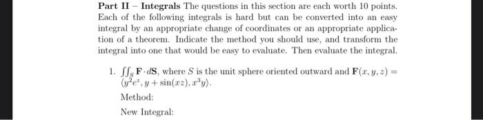 Solved Part II - Integrals The questions in this section are | Chegg.com
