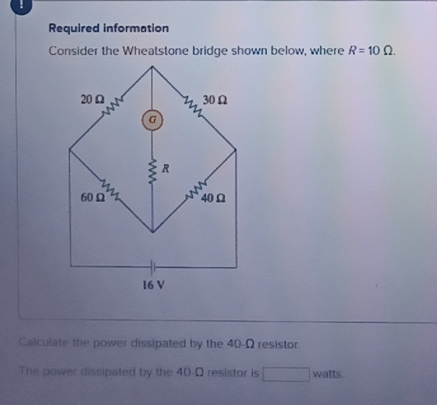 Required informationConsider the Wheatstone bridge | Chegg.com