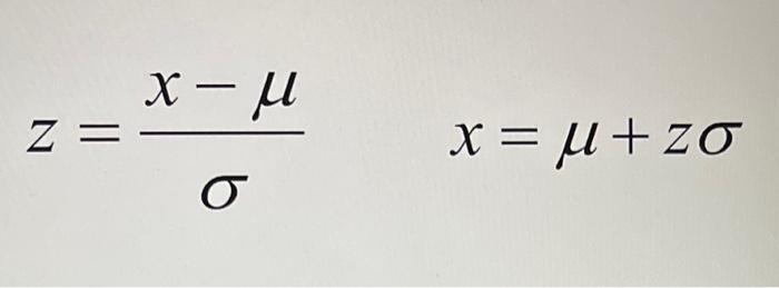 Solved xˉ±z∗nσz=σ/nxˉ−μn=(mz∗σ)2z=σx−μx=μ+zσxˉ=n1∑xis=n−1∑(x | Chegg.com