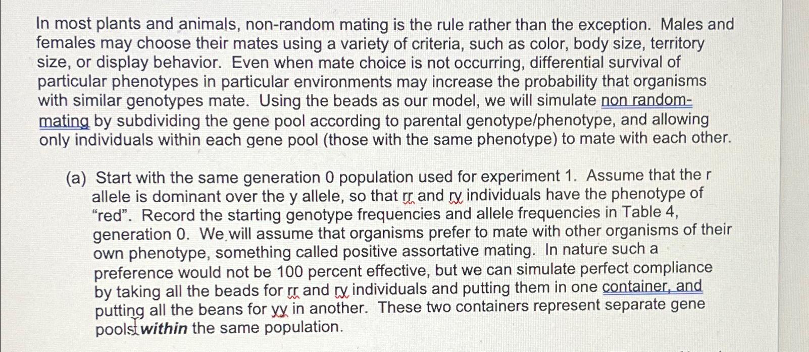 Solved In most plants and animals, non-random mating is the | Chegg.com