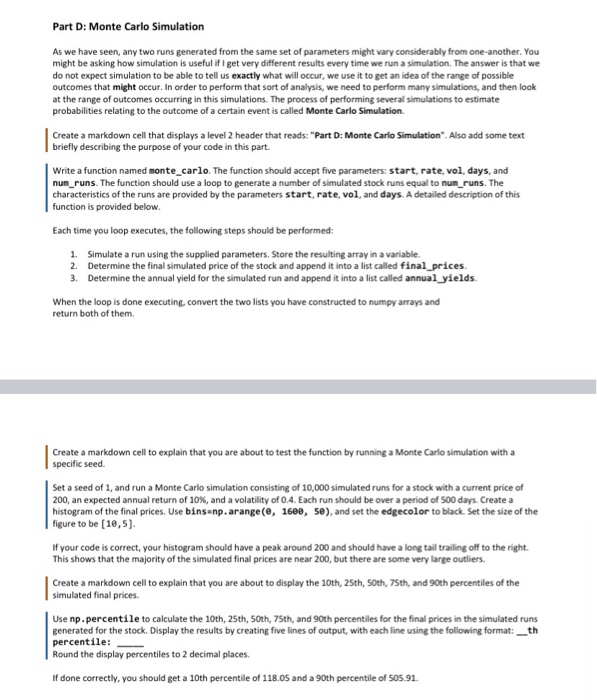 Solved Part D: Monte Carlo Simulation As we have seen, any | Chegg.com