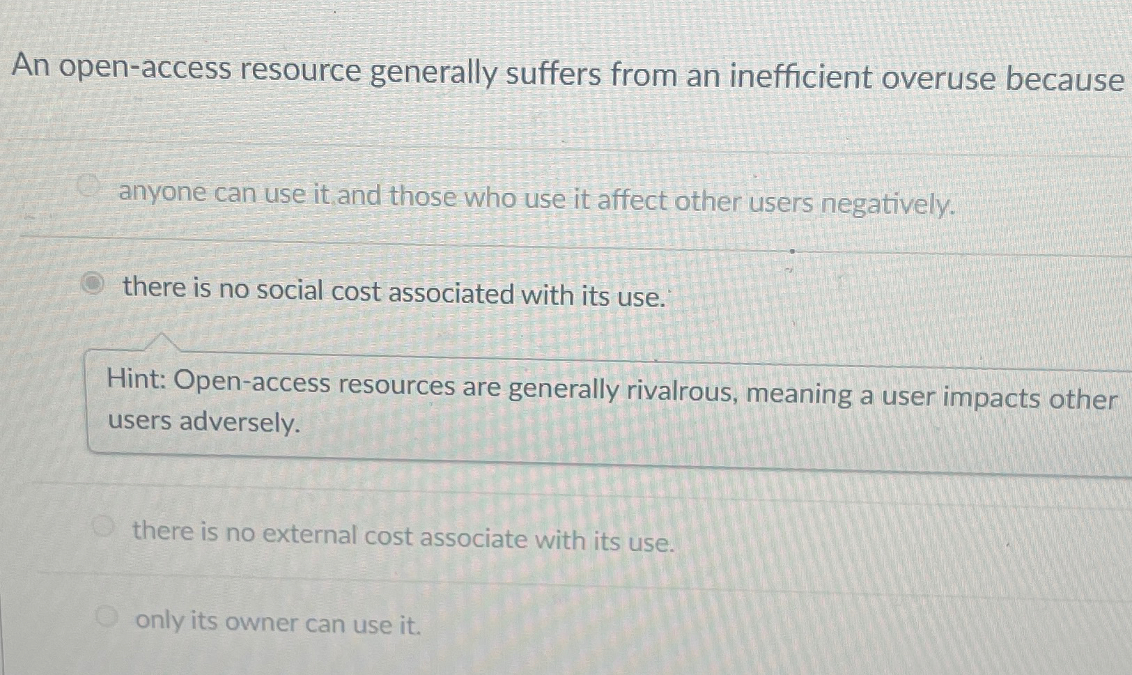 Solved An open-access resource generally suffers from an | Chegg.com