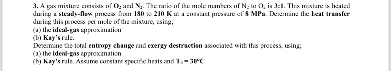 Solved A gas mixture consists of O2 ﻿and N2. ﻿The ratio of | Chegg.com