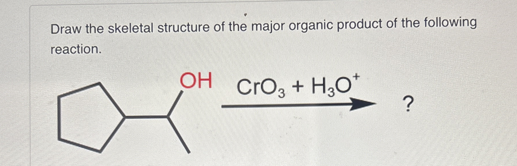 Solved Draw the skeletal structure of the major organic | Chegg.com