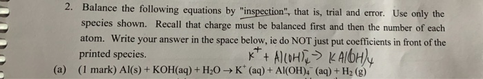 Solved 2. Balance the following equations by "inspection", | Chegg.com