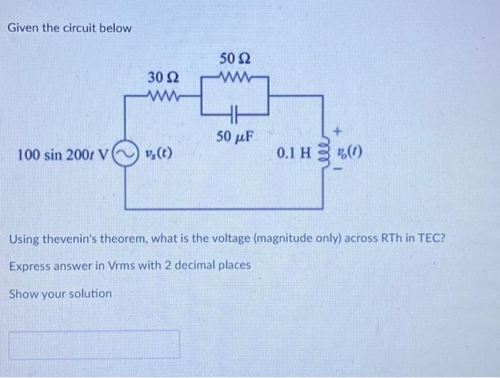 Solved Given the circuit below Using thevenin's theorem, | Chegg.com