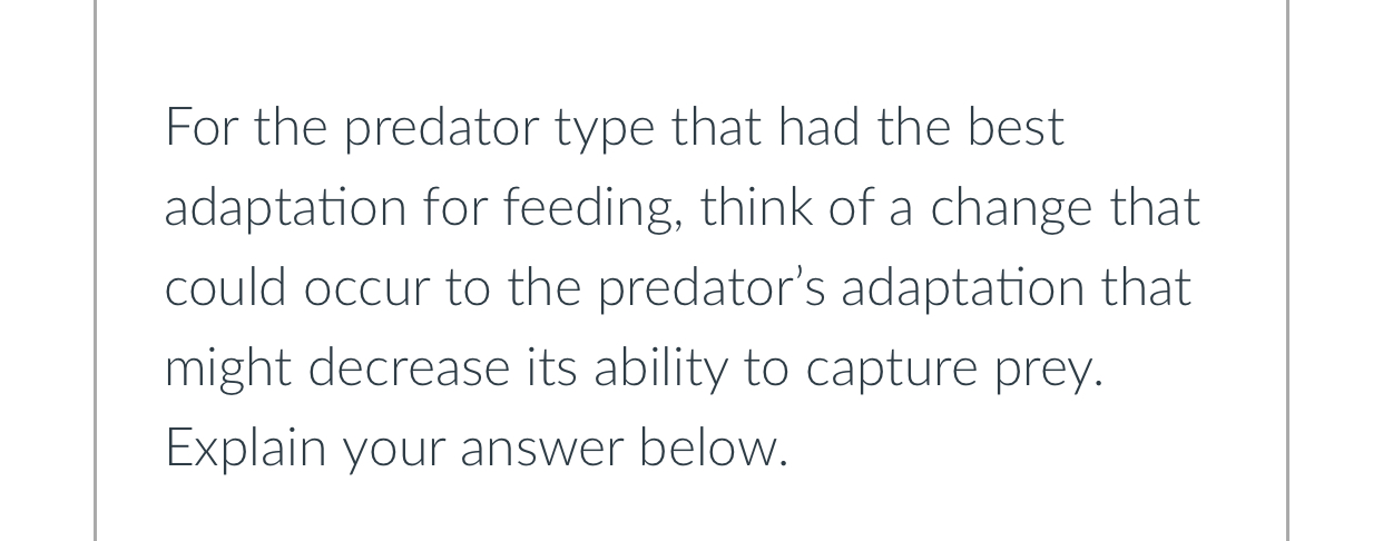 Solved For the predator type that had the best adaptation | Chegg.com