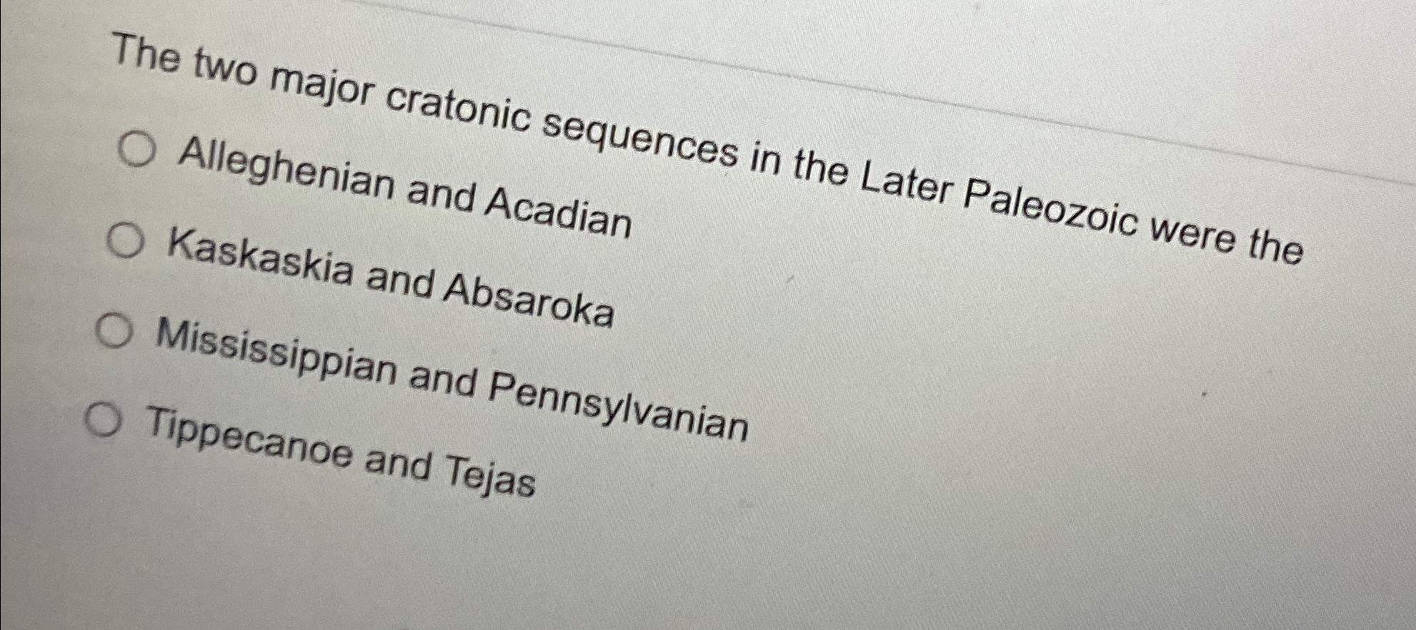 Solved The two major cratonic sequences in the Later | Chegg.com