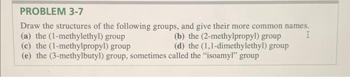 Solved PROBLEM 3-7 Draw the structures of the following | Chegg.com