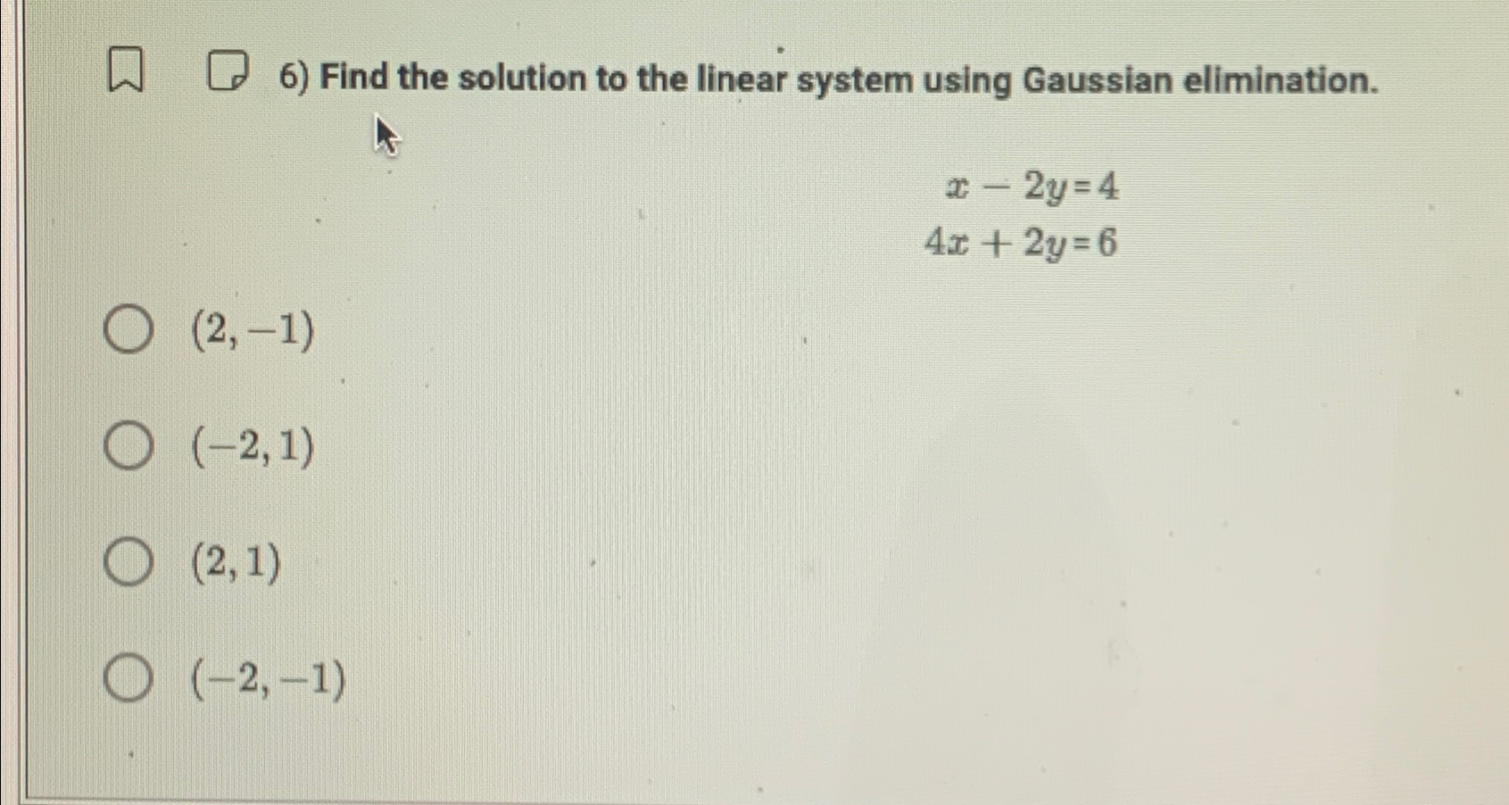 Solved Find the solution to the linear system using Gaussian | Chegg.com