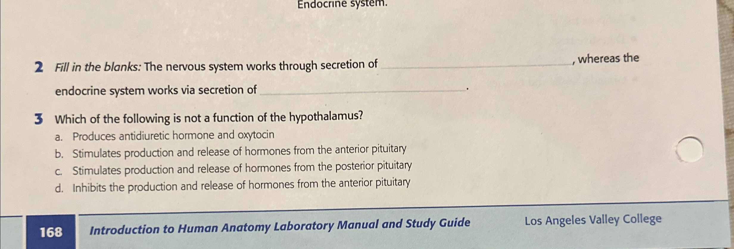 Solved 2 ﻿Fill in the blanks: The nervous system works | Chegg.com