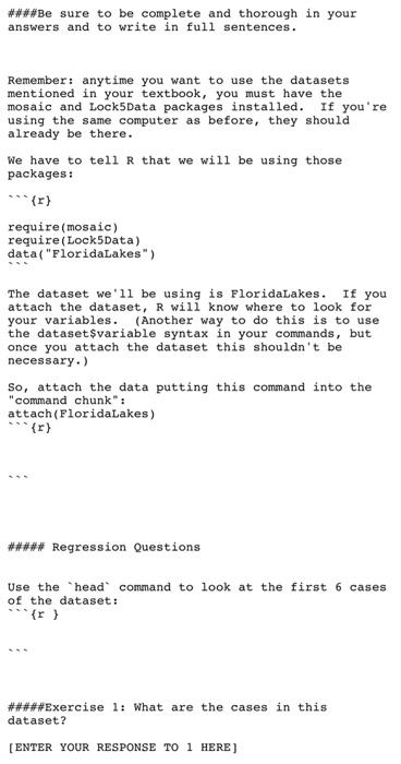Solved #***Be sure to be complete and thorough in your | Chegg.com