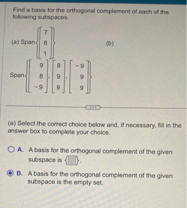 Solved Find a basis for the orthogonal complement of each of | Chegg.com