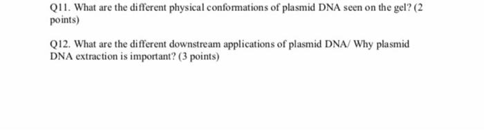 Solved Q11. What are the different physical conformations of | Chegg.com