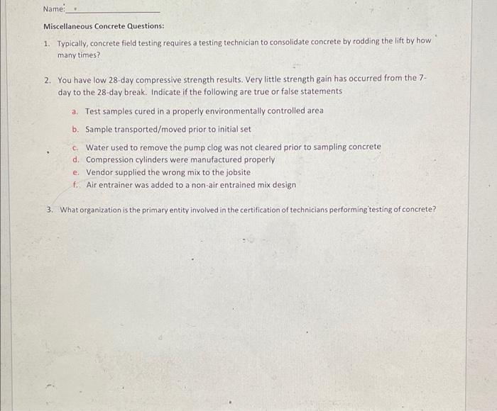 Solved Name: SAMPLING FRESHLY MIXED CONCRETE (ASTM C172) 1. | Chegg.com