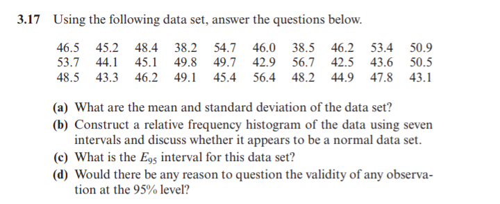 Solved 3.17 Using the following data set, answer the | Chegg.com