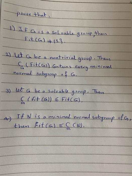Solved prove that 1) If G is a solvable group, then Fit (G) | Chegg.com